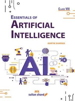Essentials Of Artificial Intelligence Class 8