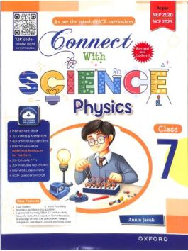 Connect With Science CISCE Edition 2025 Physics Book 7